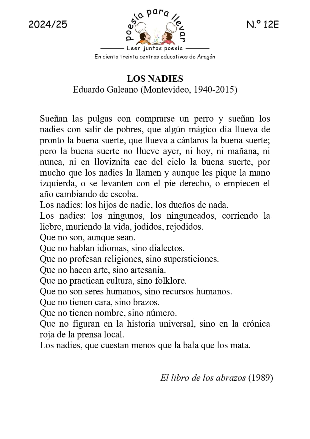 N.º 12E «Los nadies» de Eduardo Galeano – Poesía para llevar